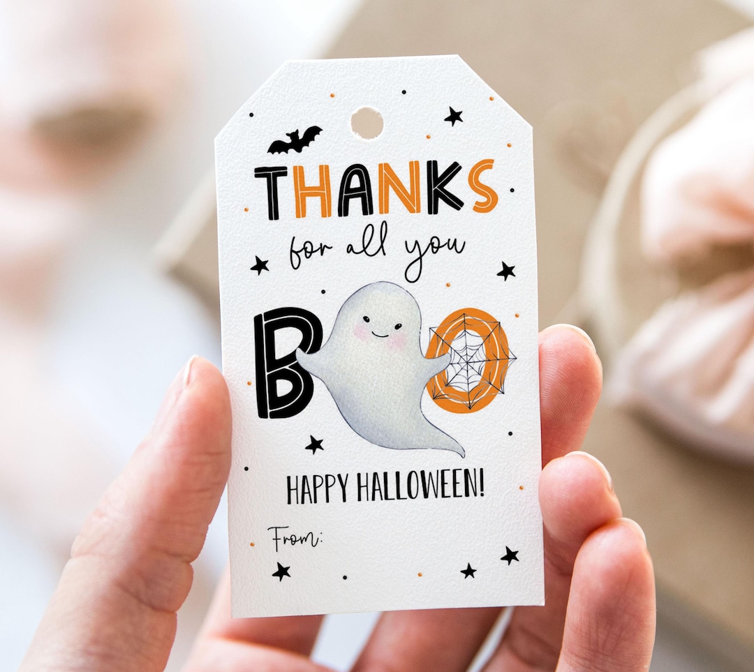 Thanks for All You Boo Tag, Printable Happy Halloween Favor Tags, Ghost ...