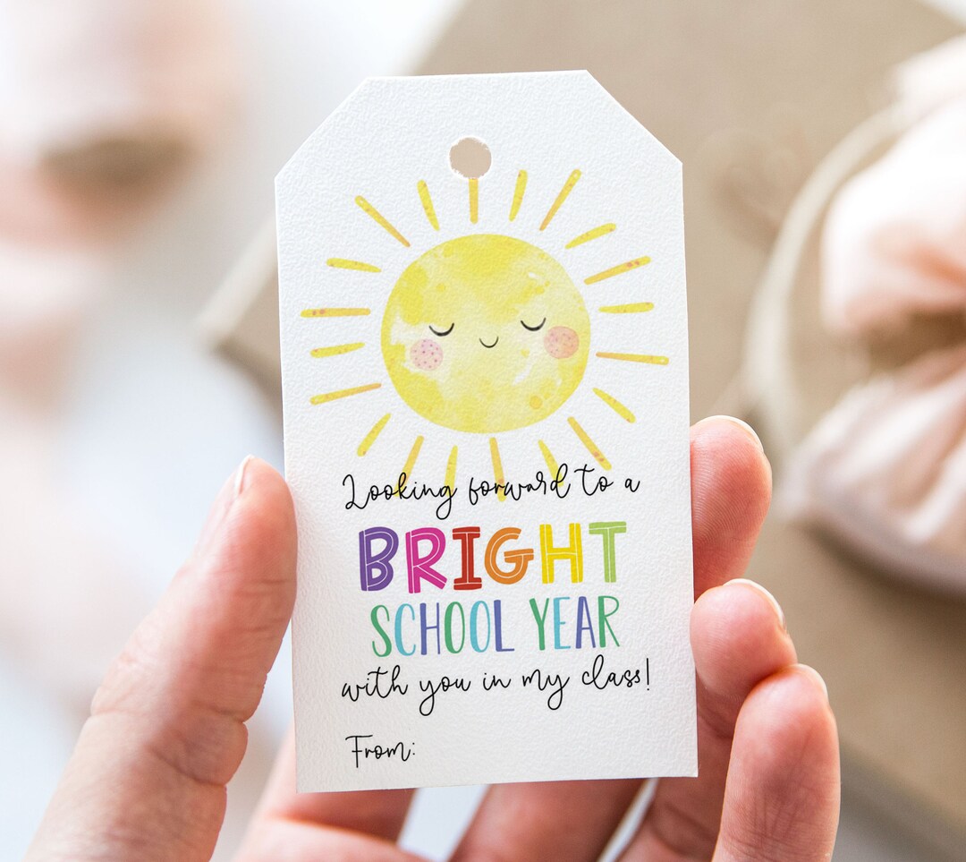 Looking Forward to a Bright School Year With You in My Class Tag ...