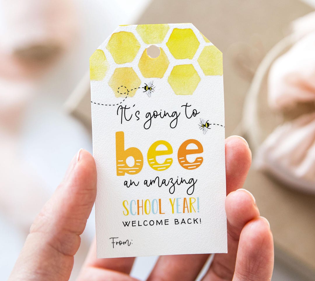 It's Going to Bee A Great School Year Tag, Printable First Day of ...