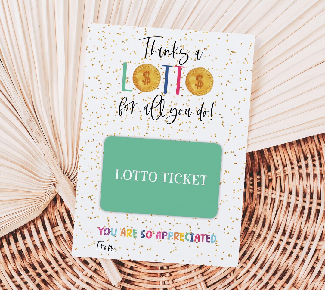 Thanks A Lotto Gift Card Holder, Printable End of School Year Favor ...