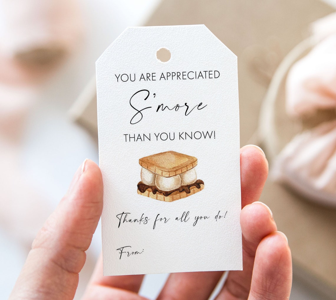 You Are Appreciated S'more Than You Know Tag, Printable End of School ...