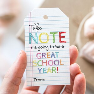Take Note It's Going to Be a Great School Year Tag, Printable First Day ...