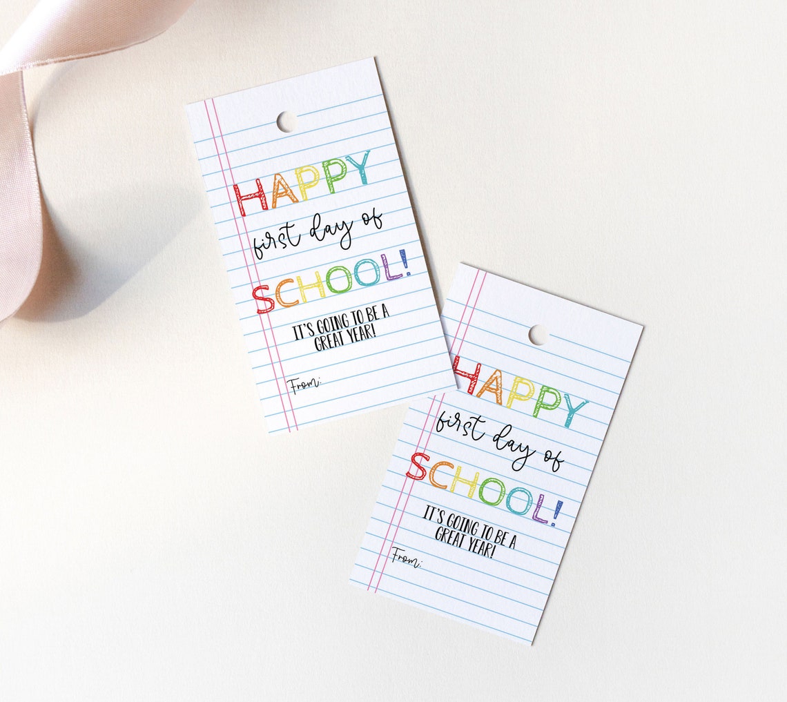 Happy First Day of School It's Going to Be a Great Year Tag, Printable ...