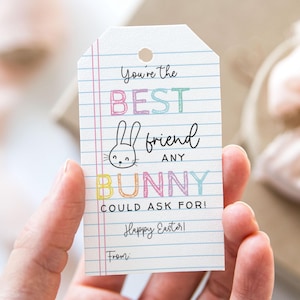 You're the Best Friend Any Bunny Could Ask for Tag, Printable Happy ...