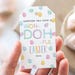 Hopping You Have A Won-doh-ful Easter Eggs Play Dough Tag, Printable ...