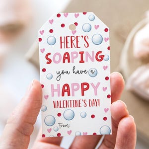 Here's Soaping You Have A Happy Valentine's Day Tag, Printable Happy ...