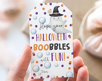 PRINTABLE Hope Your Halloween Bubbles Over With Fun - Bubble Tags ...