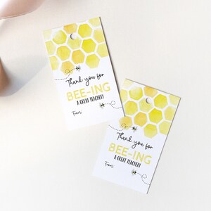 Thank You for Bee-ing a Great Teacher Tag, Printable End of School Year ...