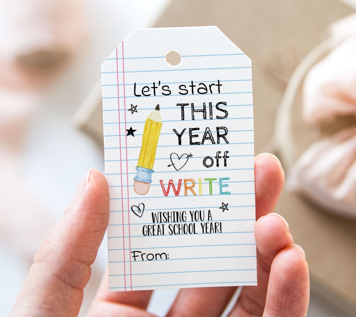 Let's Start This Year off Write Tag, Printable First Day of School ...