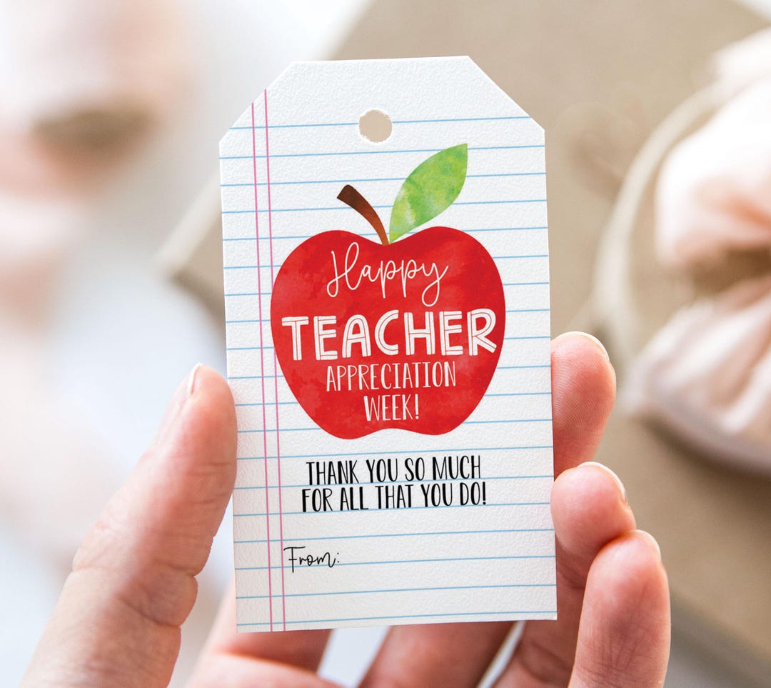 Happy Teacher Appreciation Week Tag, Printable End of School Year Favor ...