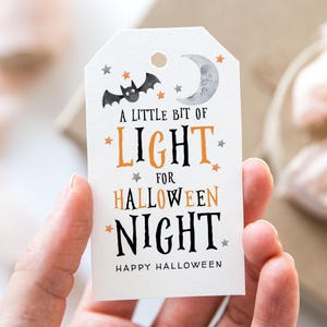 A Little Bit of Light for Halloween Night Tag, Glow Stick Holder ...