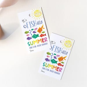 It's O-fish-ally Summer Tag, Printable End of School Year Favor Tags ...