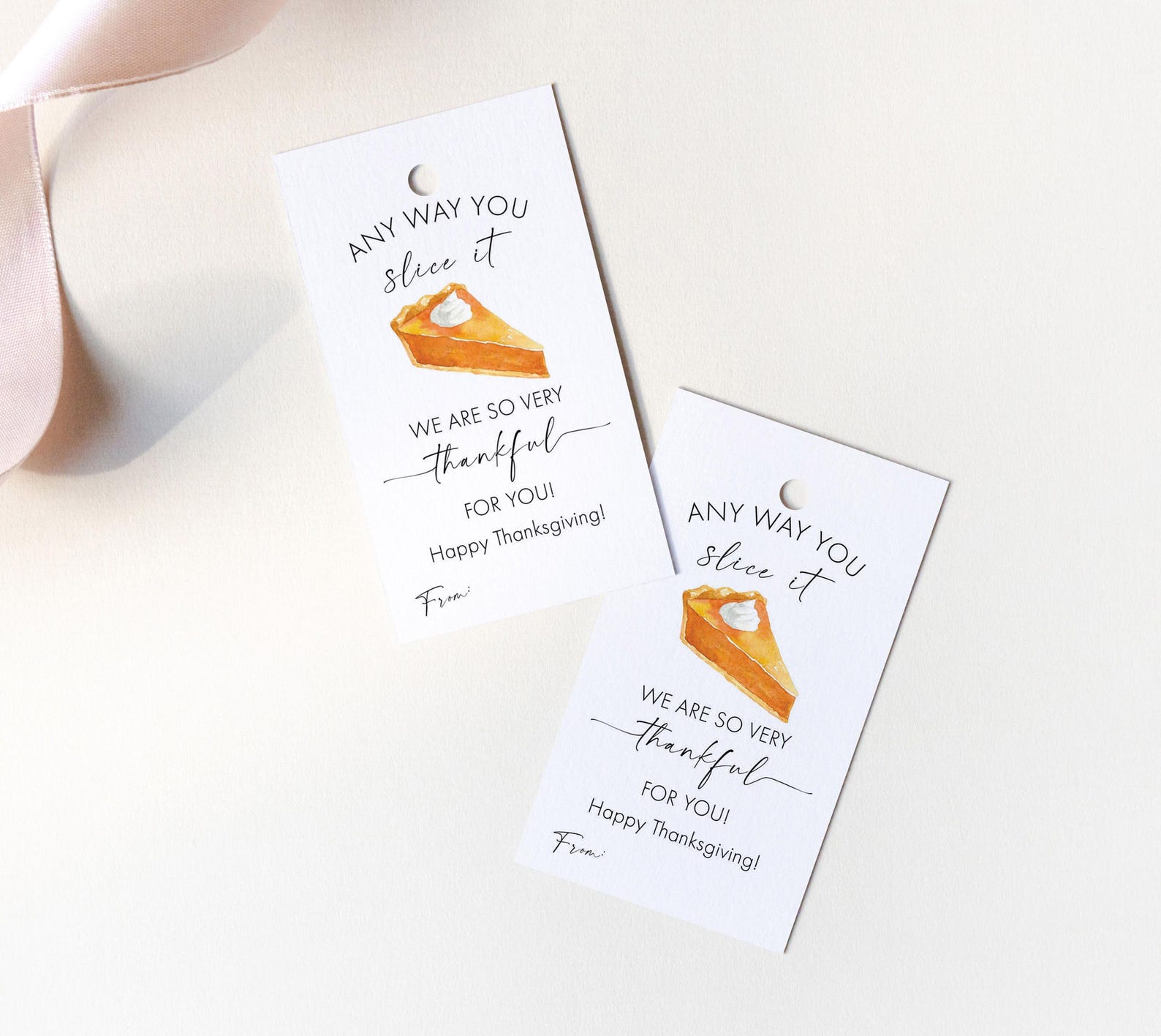 Any Way You Slice It We Are Thankful for You Tag, Printable Happy ...