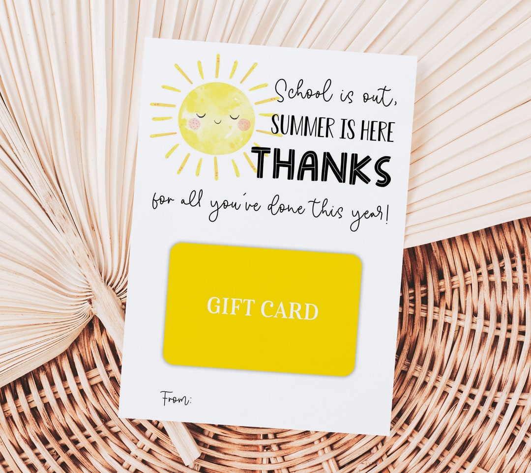 School is Out Summer is Here Thanks Gift Card Holder, Printable End of ...