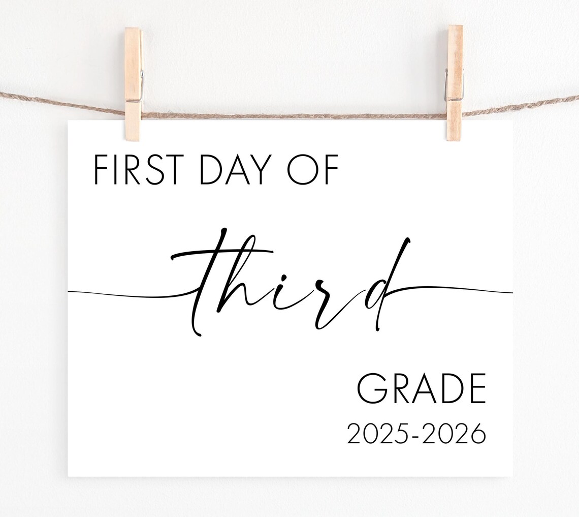First Day of Third Grade Sign 2025-2026, 3rd Grade Sign, Printable ...