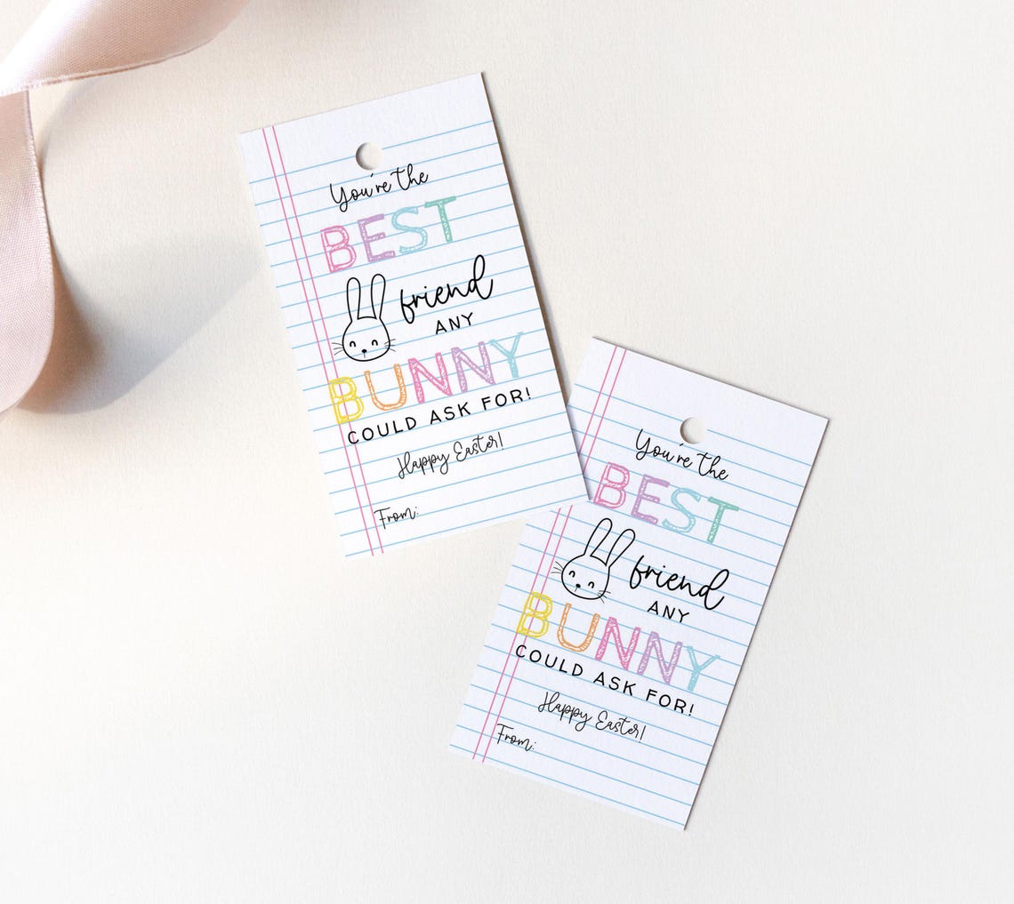 You're the Best Friend Any Bunny Could Ask for Tag, Printable Happy ...