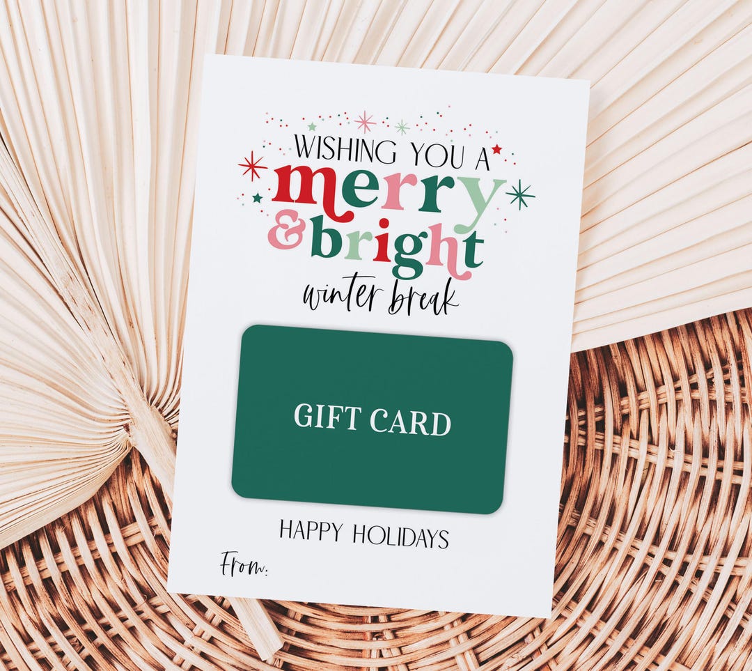 Wishing You A Merry & Bright Winter Break Gift Card Holder, Printable ...