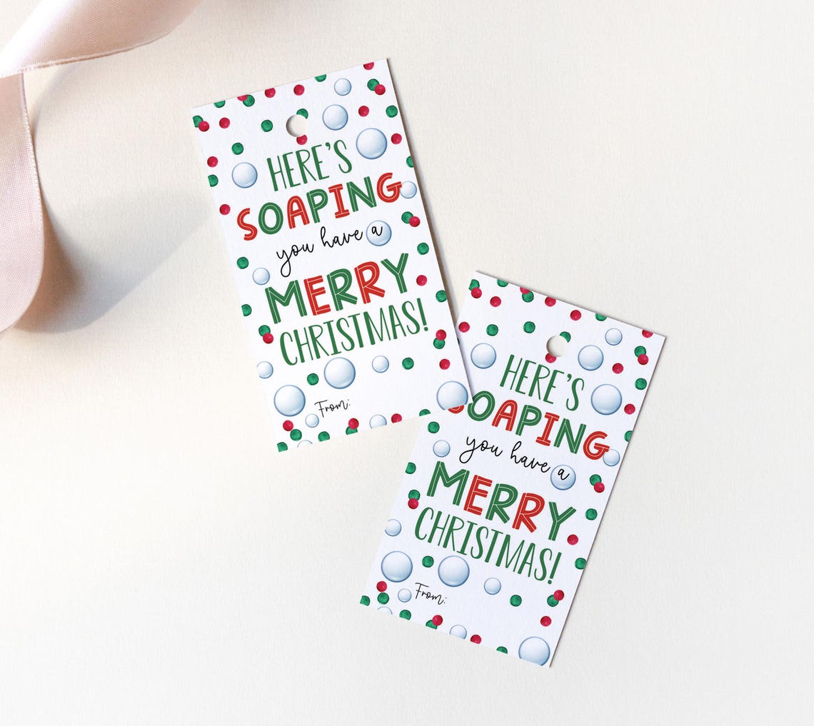 Here's Soaping You Have A Merry Christmas Tag, Printable Merry ...