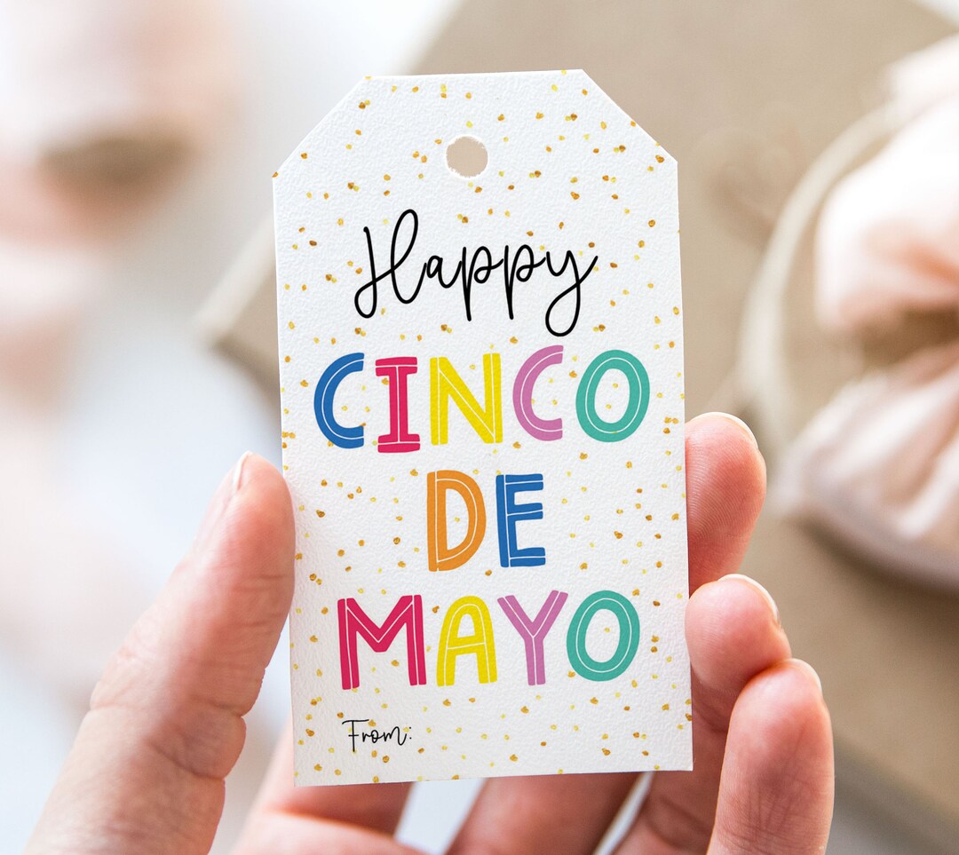 Happy Cinco De Mayo Tag, Printable Cinco De Mayo 5th of May Favor Tags ...