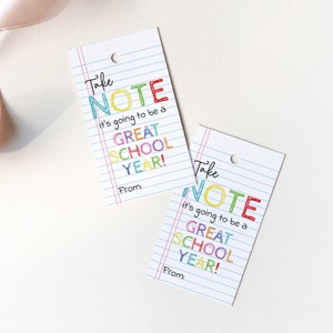 Take Note It's Going to Be a Great School Year Tag, Printable First Day ...