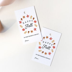 Happy Fall so Very Thankful for You Tag, Printable Fall Favor Tags ...