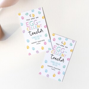 You Are an Egg-cellent Teacher Easter Eggs Tag, Printable Happy Easter ...
