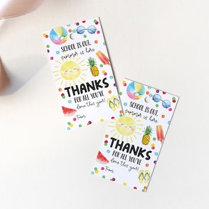 School is Out Summer is Here Thanks for All You've Done Tag, Printable ...