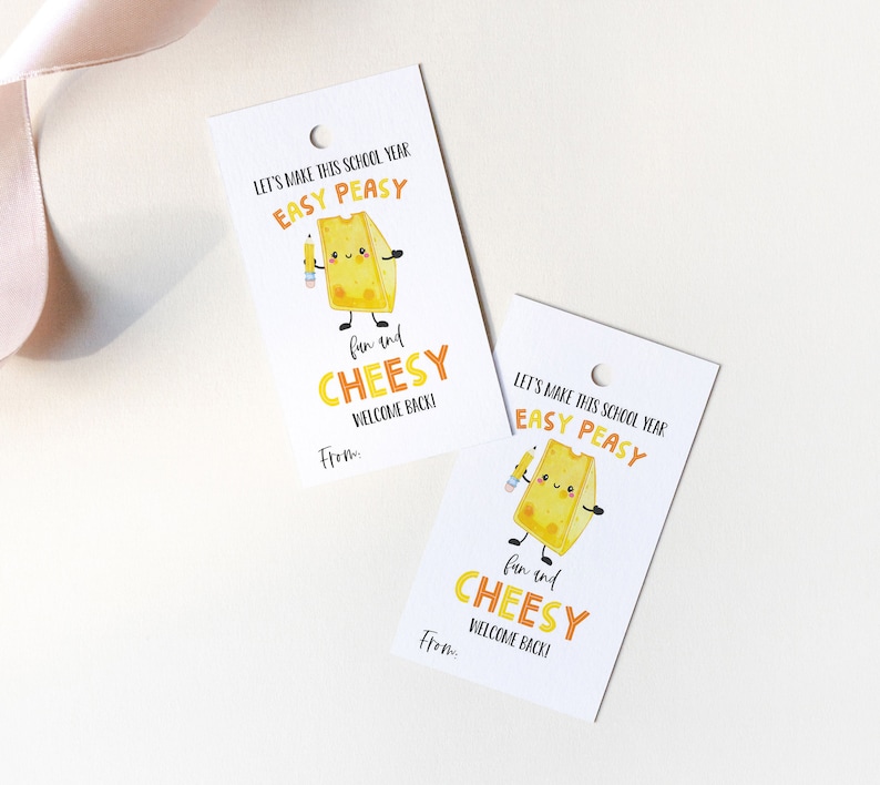 Let's Make This School Year Easy Peasy Fun and Cheesy Tag, Printable ...