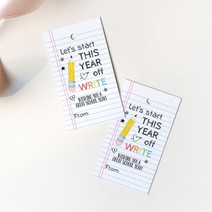 Let's Start This Year off Write Tag, Printable First Day of School ...