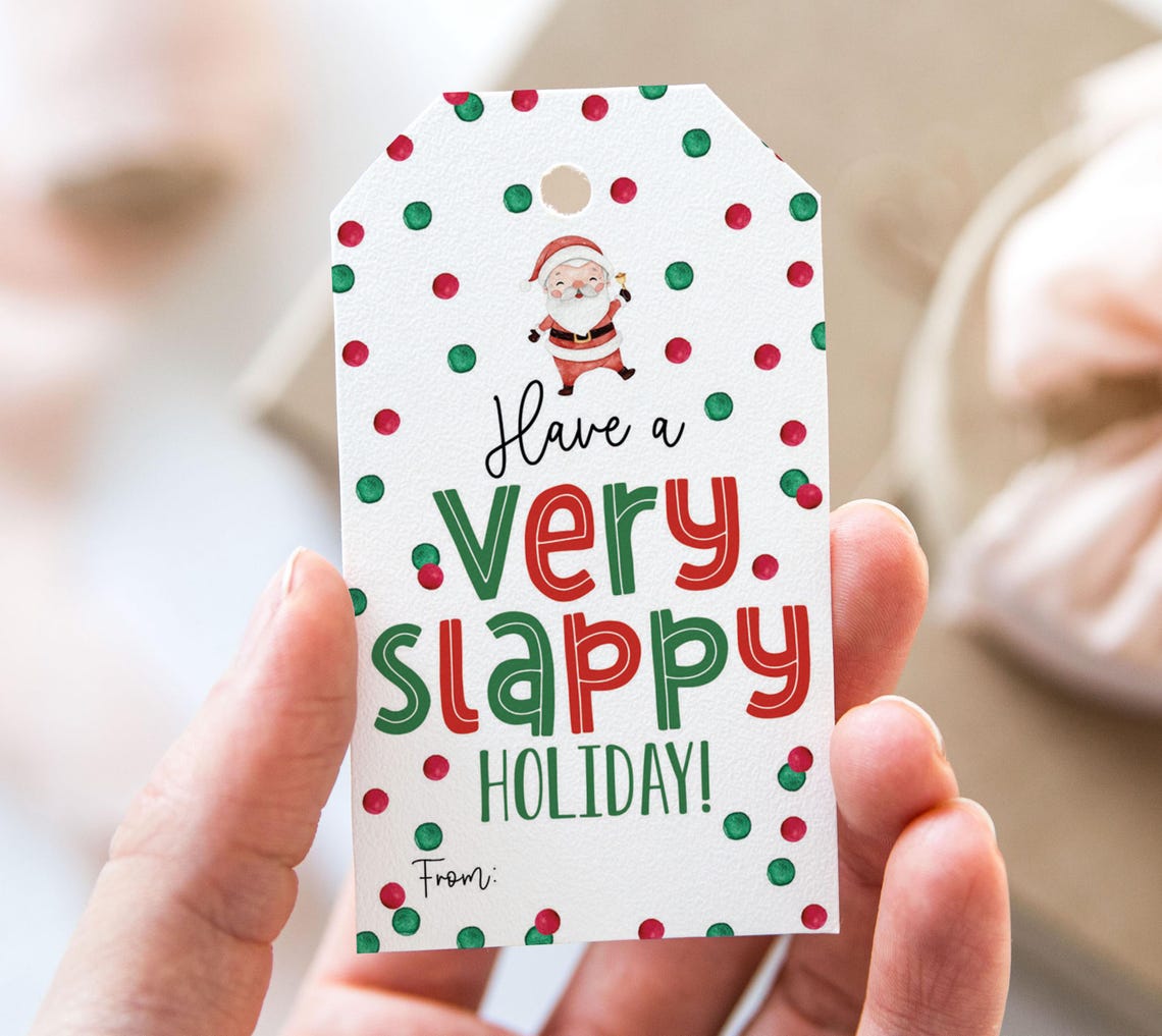 Have A Very Slappy Holiday Tag, Printable Merry Christmas Favor Tags ...