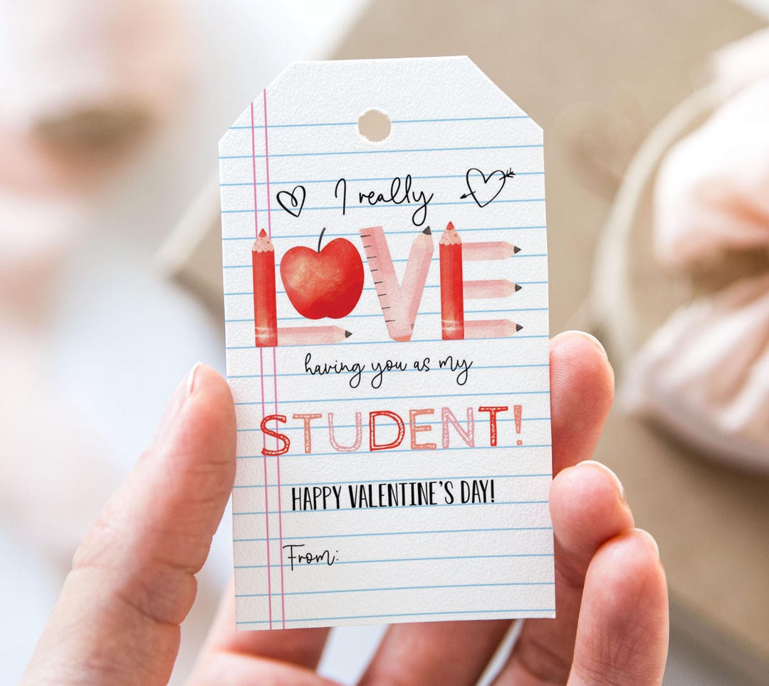 I Really Love Having You as My Student Tag, Printable Happy Valentine's ...