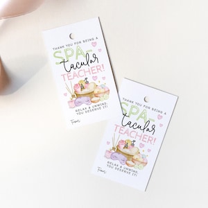 Thank You for Being A Spa-tacular Teacher Tag, Printable End of School ...