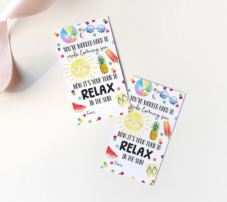 Summer Your Turn to Relax in the Sun Tag, Printable End of School Year ...