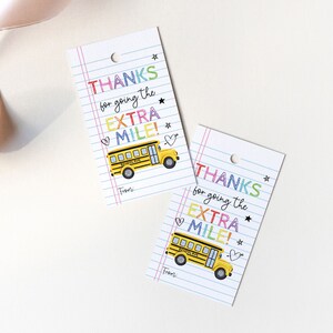 Thanks for Going the Extra Mile Bus Driver Thank You Tag, Printable End ...