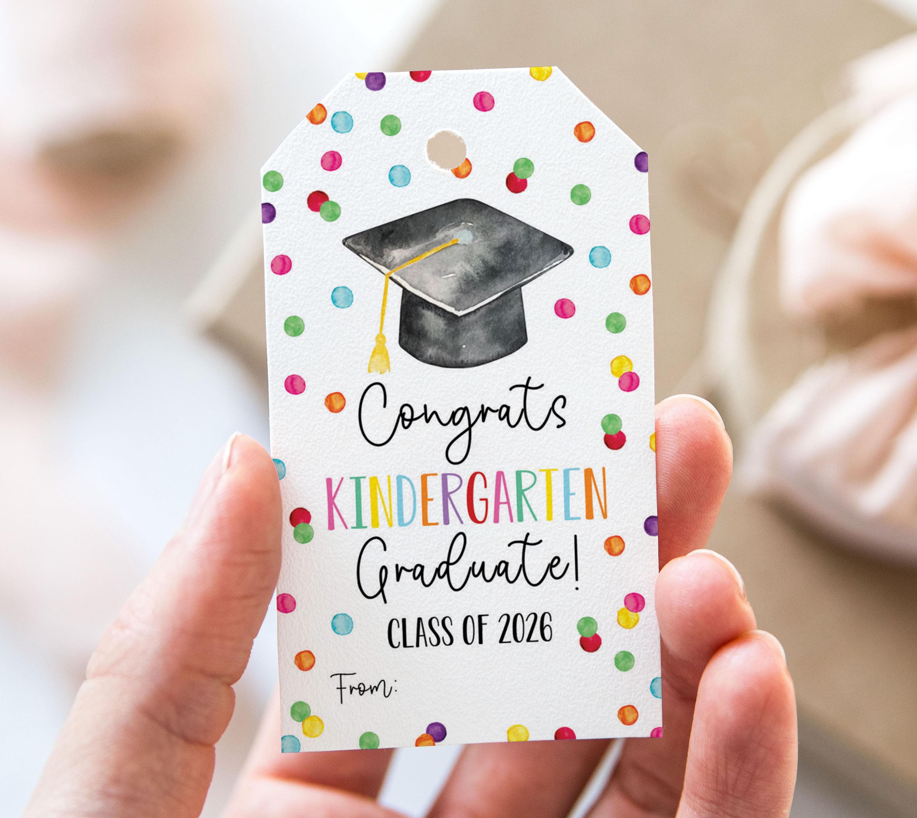Kindergarten Graduation Class of 2026 Tag, Printable End of School Year ...