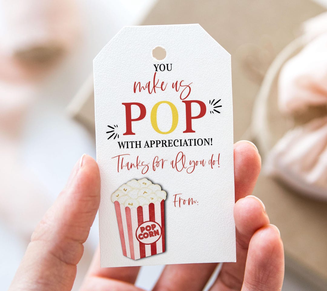 You Make Us Pop With Appreciation Thanks for All You Do Tag, Printable ...