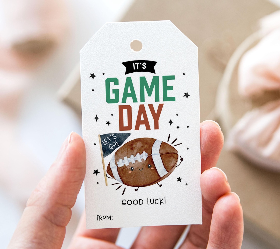 Football It's Game Day Let's Go Good Luck Tag, Printable Football Favor ...