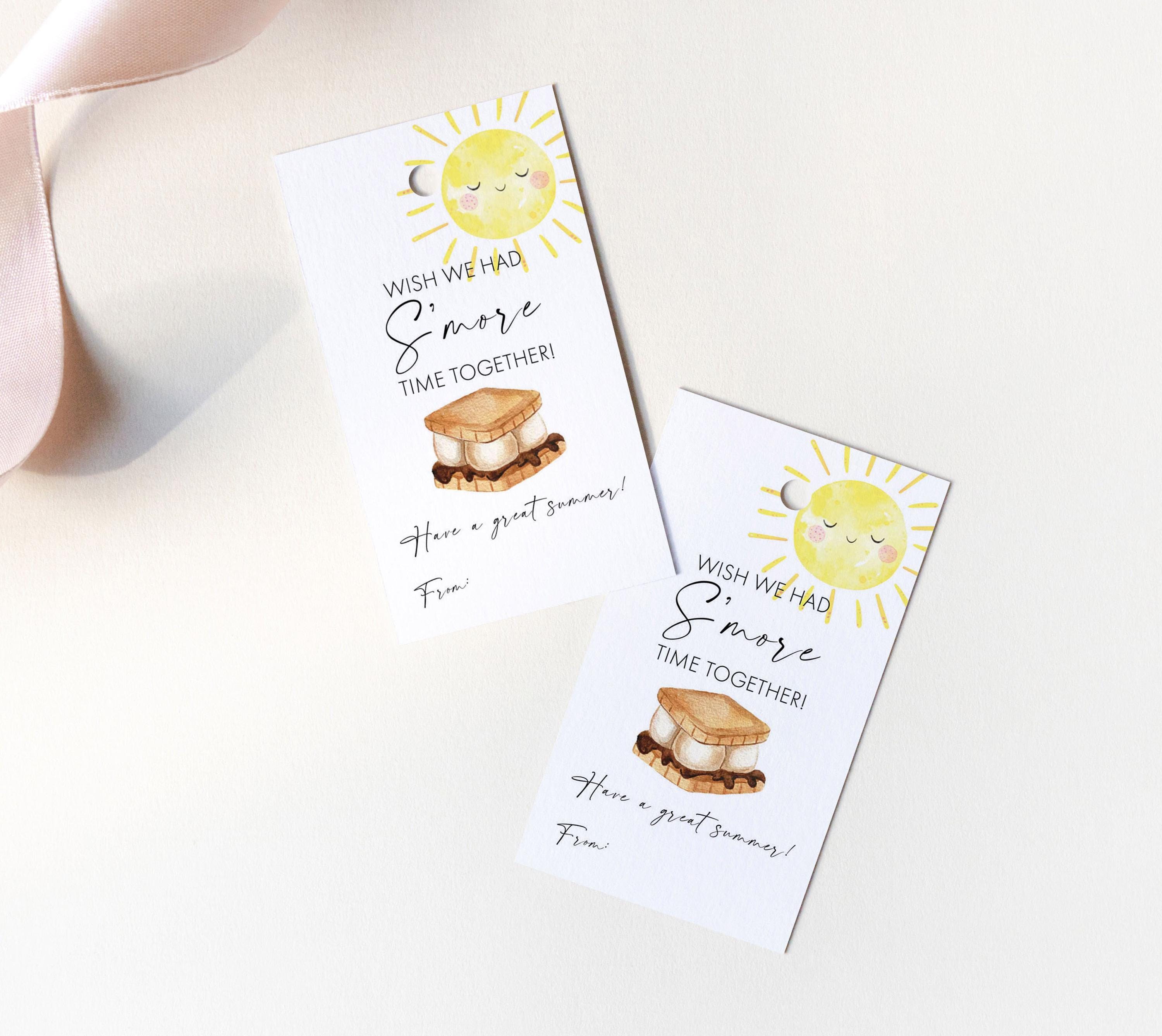 Wish We Had S'more Time Together Tag, Printable End of School Year ...
