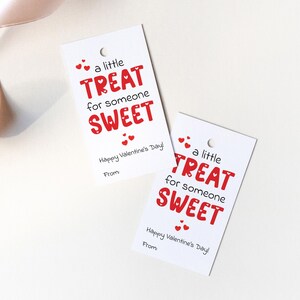 A Little Treat for Someone Sweet Tag, Printable Happy Valentine's Day ...