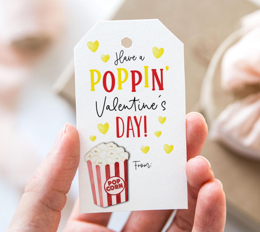 Have A Poppin' Valentine's Day Tag, Printable Happy Valentine's Day ...