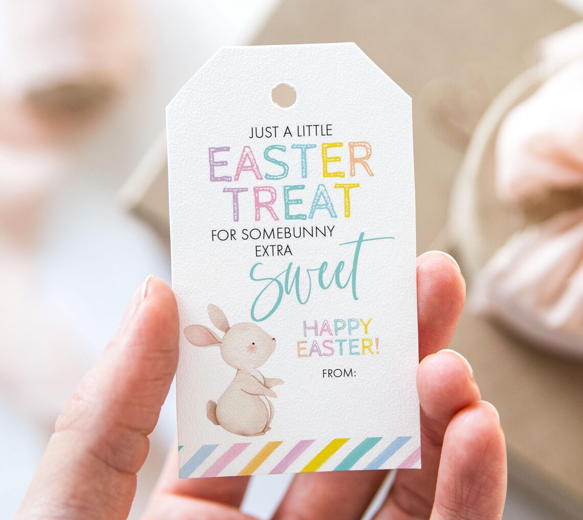 Just A Little Easter Treat for Somebunny Extra Sweet Tag, Printable ...