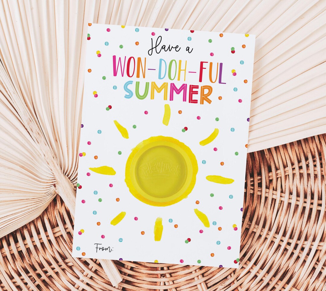 Have A Won-doh-ful Summer Play Dough Holder, Printable End of School ...