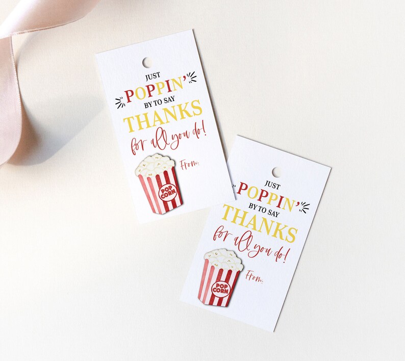 Just Poppin' by to Say Thanks for All You Do Tag, Printable End of ...