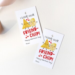 I Love Our Friend-chip Chips Tag, Printable Happy Valentine's Day Favor ...