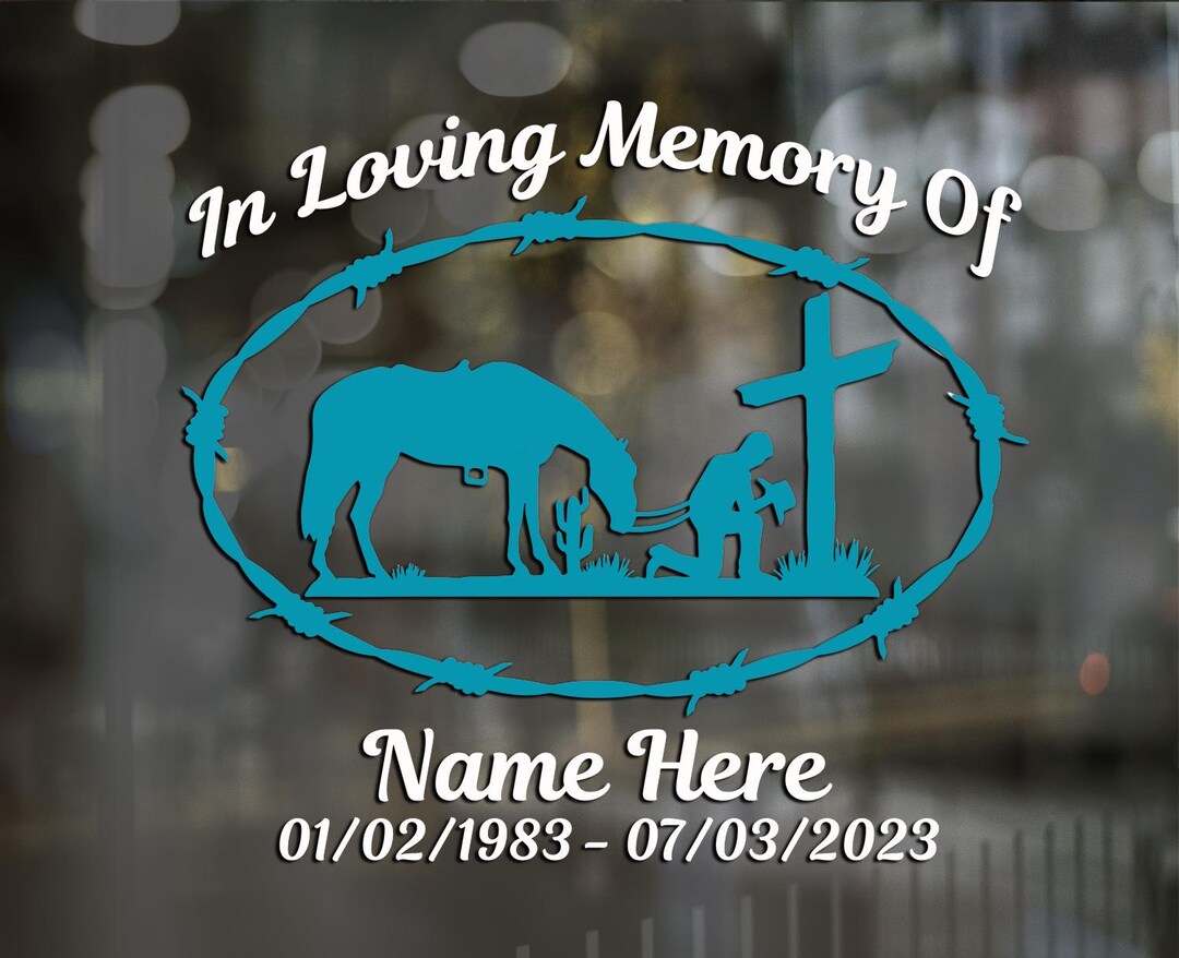In Loving Memory Cowboy Vinyl Decal Memorial for Loved One Vinyl Decal ...