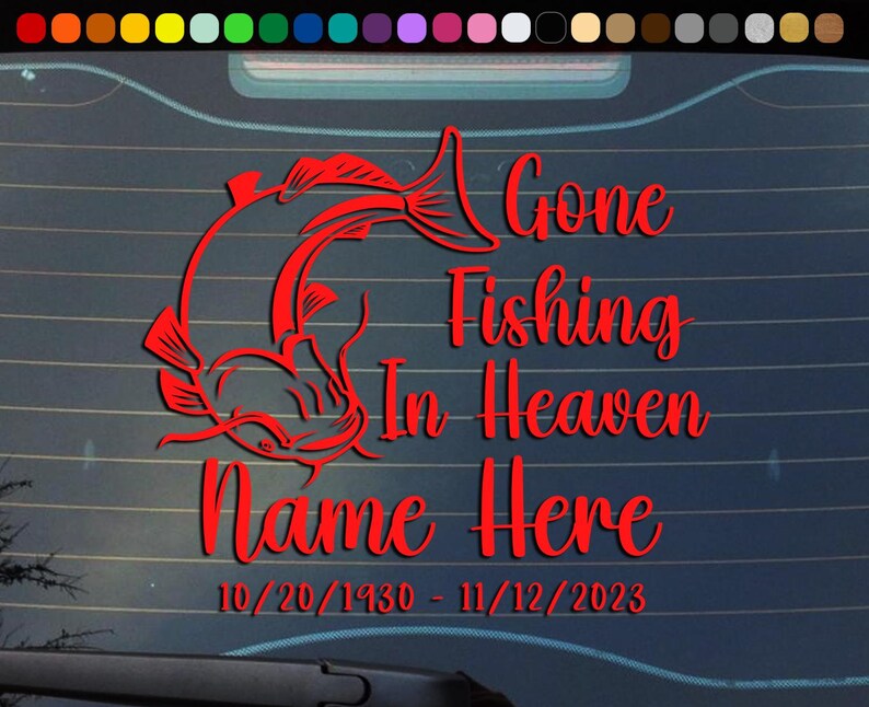Gone Fishing in Heaven Vinyl Decal Fisherman Memorial for Loved One ...