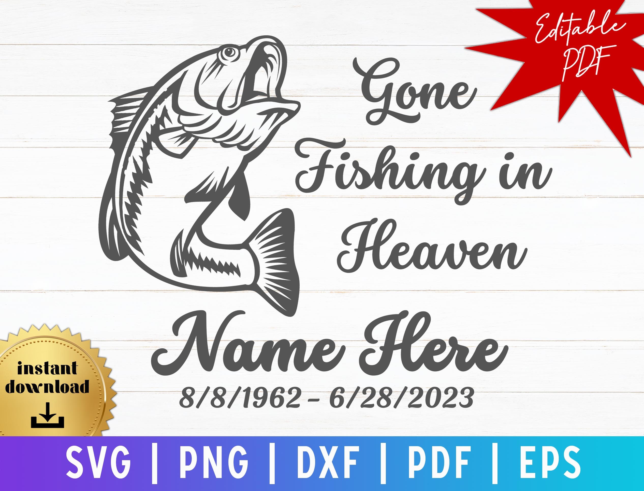 Gone Fishing in Heaven SVG Bass in Memory Funeral Design Fishing ...