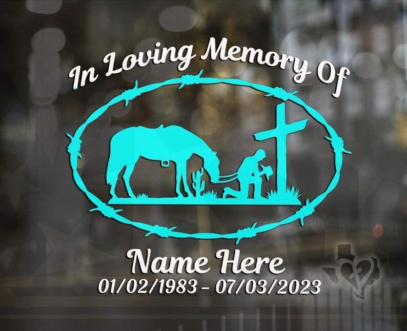 In Loving Memory Cowboy Vinyl Decal | Memorial for Loved One Vinyl ...
