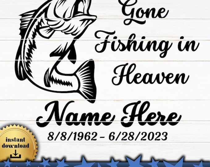 Memorial SVG - Fisherman Memorial PNG -fisherman Memorial SVG - Gone ...