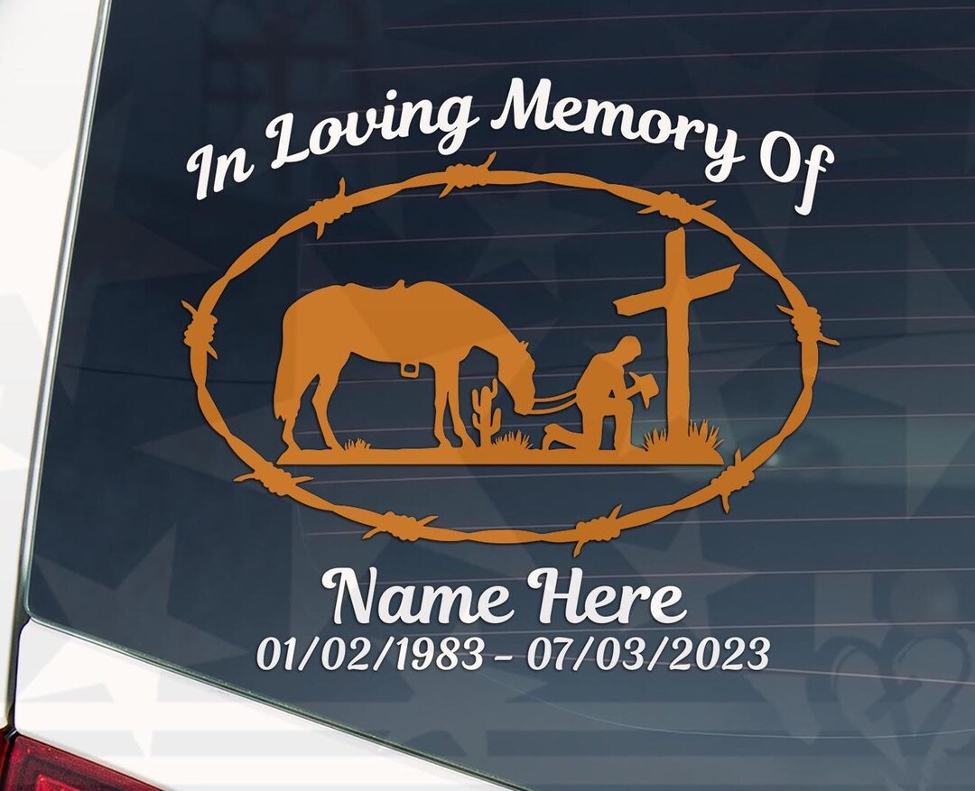 In Loving Memory Cowboy Vinyl Decal | Memorial for Loved One Vinyl ...